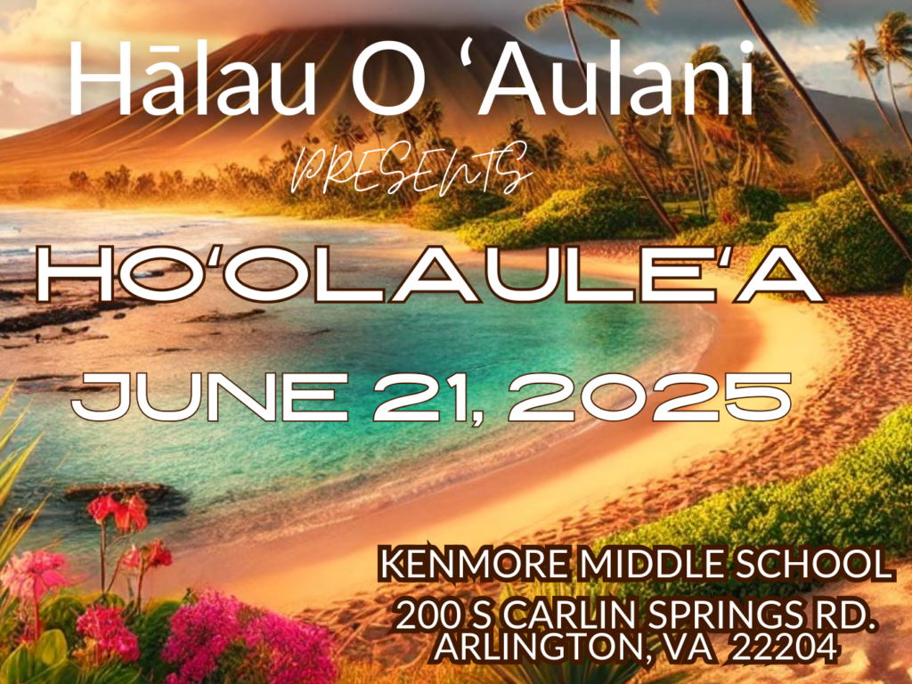 Halau O'Aulani – Native Hawaiian School for Culture, Arts, History and ...